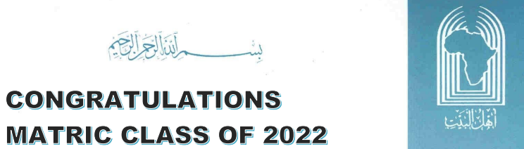 Congratulations Matric Class of 2022 - Ahlul Bait Foundation of South ...